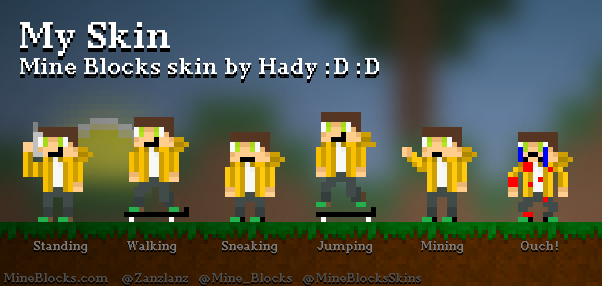 Mine Blocks - "My Skin" skin by Hady :D :D