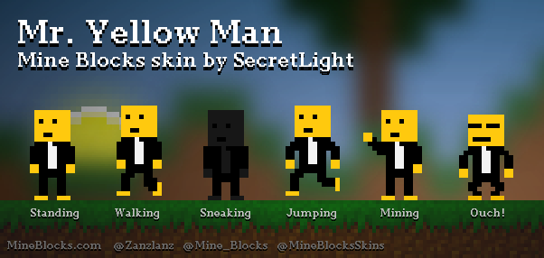 Mine Blocks - "Mr. Yellow Man" skin by SecretLight