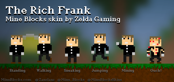 Mine Blocks - "The Rich Frank" skin by Zelda Gaming