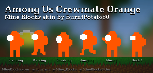 Mine Blocks - "Among Us Crewmate Orange" skin by BurntPotato80