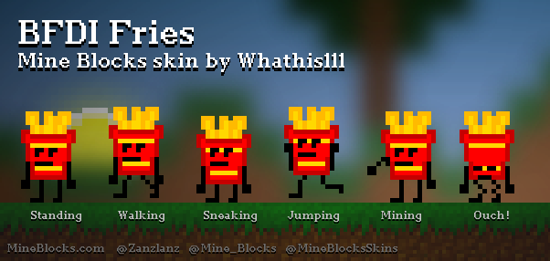 Mine Blocks - "BFDI Fries" skin by Whathis111