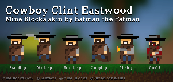 Mine Blocks - "Cowboy Clint Eastwood" skin by Batman the Fatman