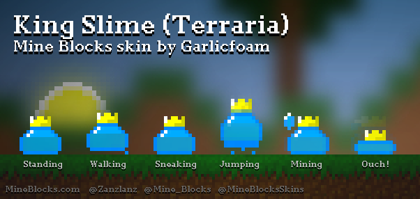 Mine Blocks - "King Slime (Terraria)" skin by Garlicfoam