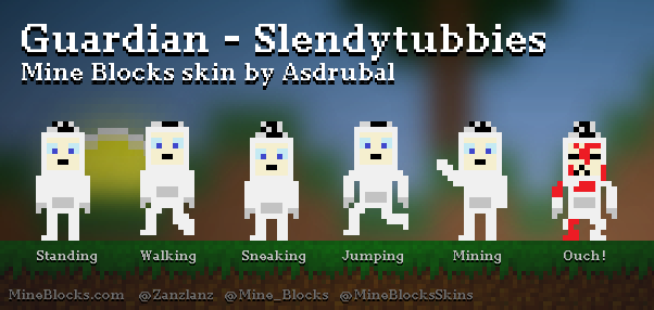 Mine Blocks - "Guardian - Slendytubbies" skin by Asdrubal