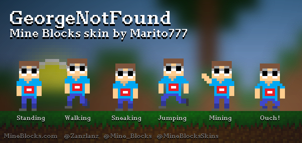 Mine Blocks - "GeorgeNotFound" skin by Marito777